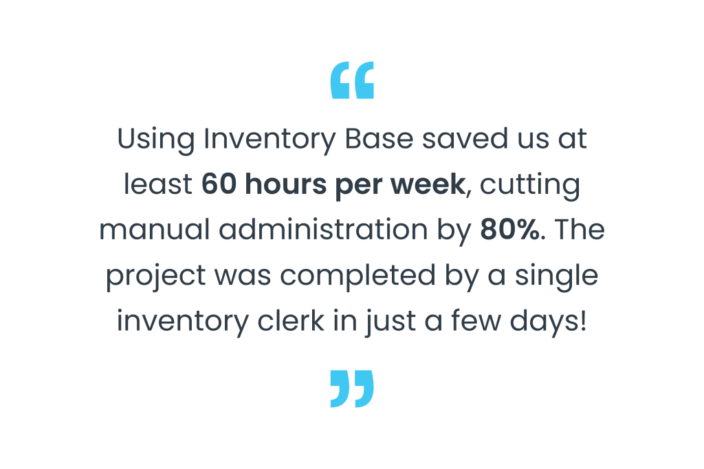 How Trust Inventory save 60 hours per week using Inventory Base